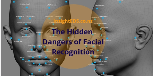 The Hidden Dangers Of Facial Recognition Insight Eds